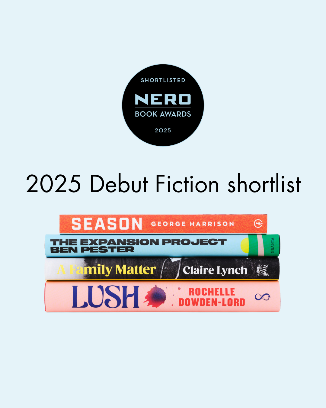 Lush by Rochelle Dowden-Lord shortlisted for 2025 Debut Fiction Nero ...